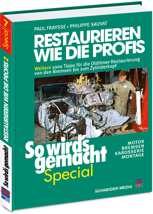 Restaurieren wie die Profis 2 (So wird’s gemacht Special, Band 7 ...
