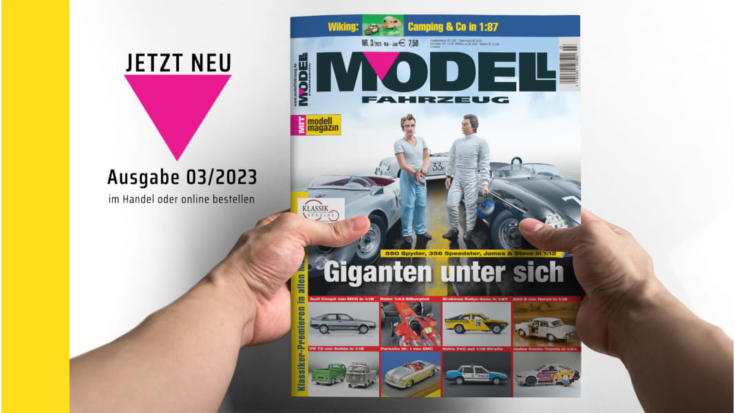 MODELL FAHRZEUG 3/2023 ist ab sofort am Kiosk | MODELLFAHRZEUG