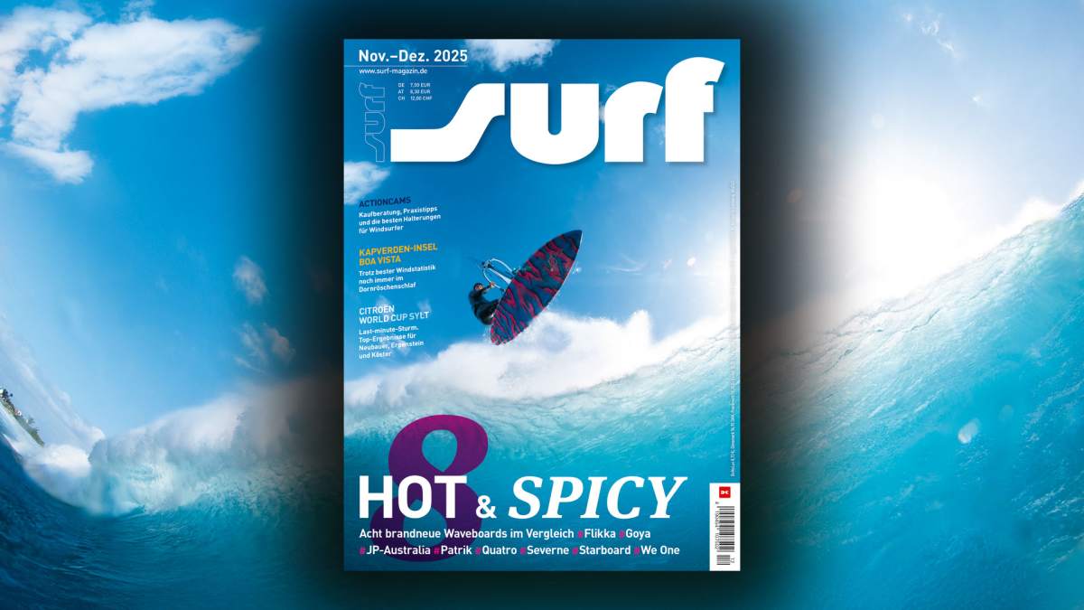 Neues surf Magazin: surf 11-12/2025 ist da - mit Waveboard-Test, Action ...