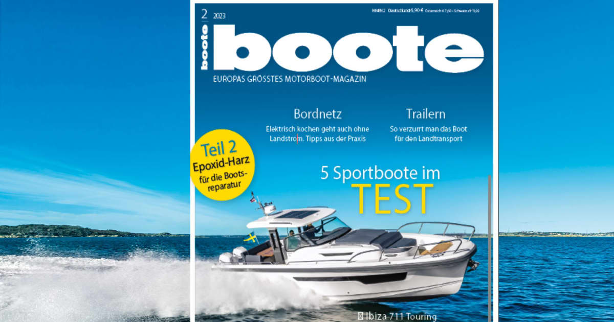 Jetzt am Kiosk: Das sind die Highlights in BOOTE 02/2023 | BOOTE