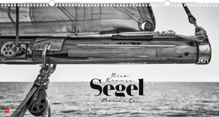 Segel-Bilder: Die schönsten Segel-Kalender für 2023 | YACHT