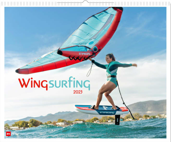 Windsurfen, Wingen, SUP: Die schönsten Wassersport-Kalender für 2023 | SURF