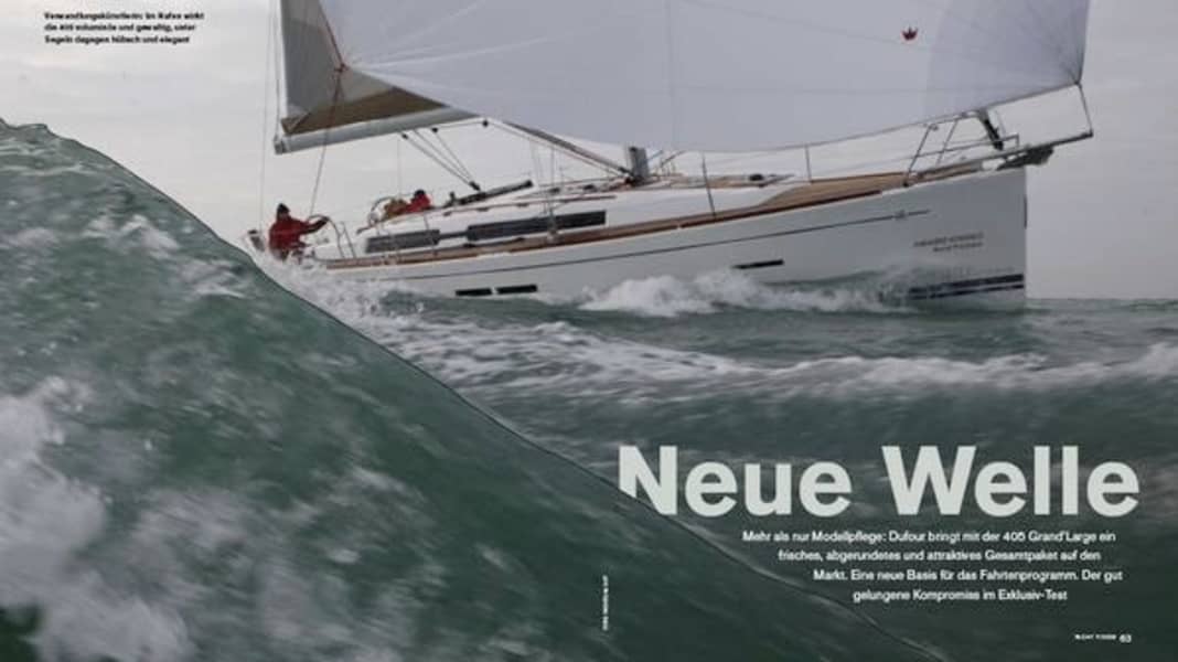 Dufour 405 in an exclusive test: More than just a model upgrade | YACHT
