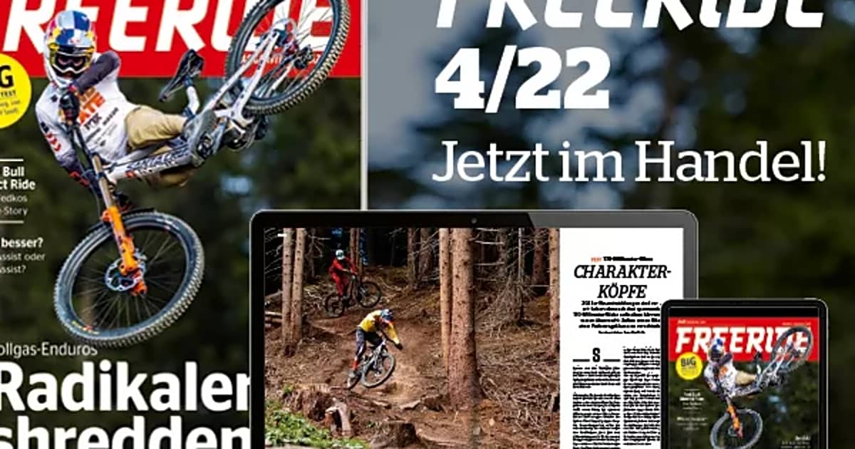 FREERIDE Magazin 4/22: Das steckt in der neuen Ausgabe | BIKE